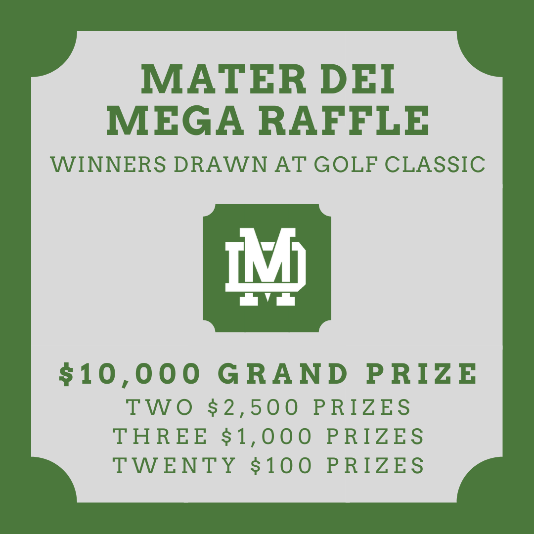 Mega Raffle | Mater Dei Catholic High School - Breese, IL