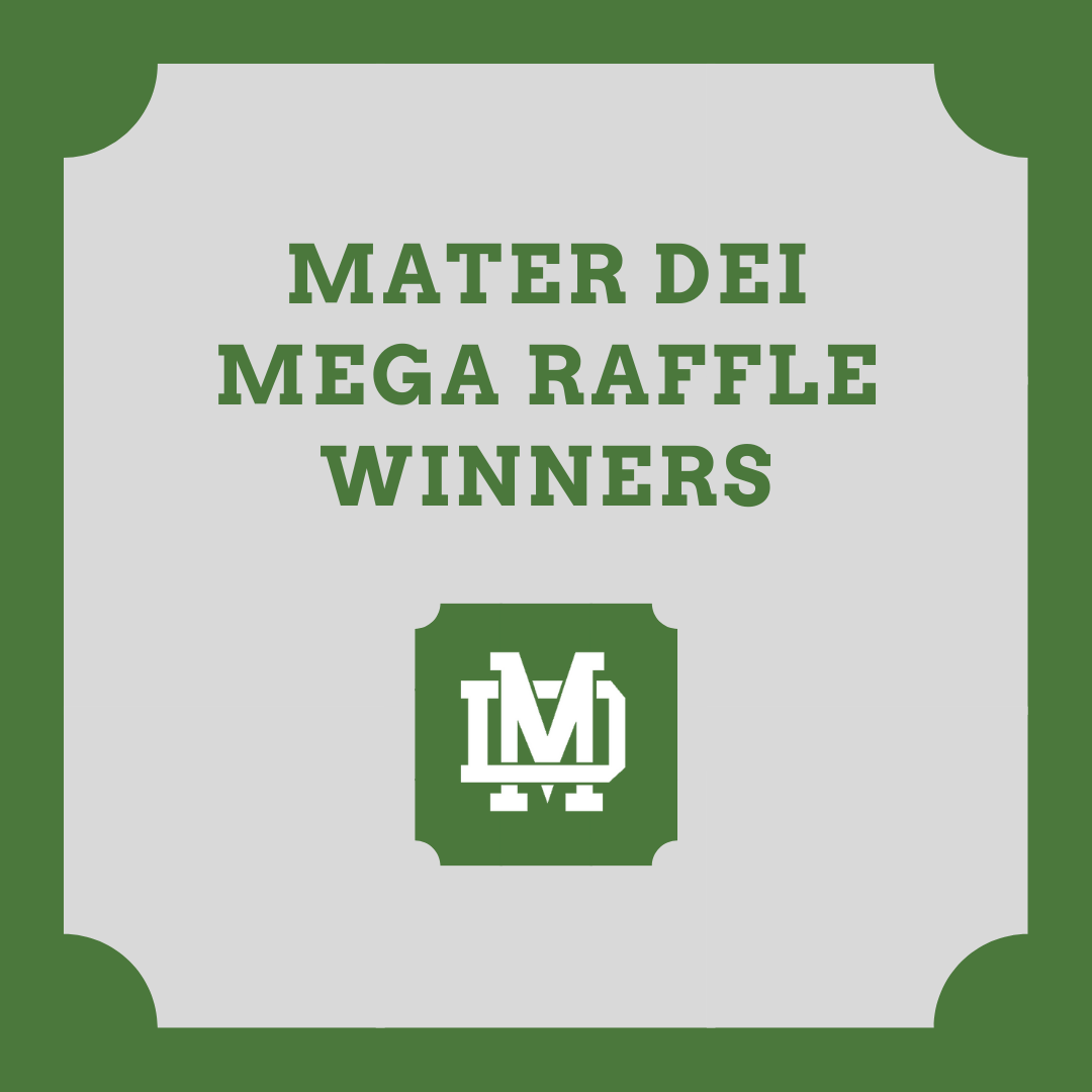 2021 Mega Raffle Winners | Mater Dei Catholic High School - Breese, IL