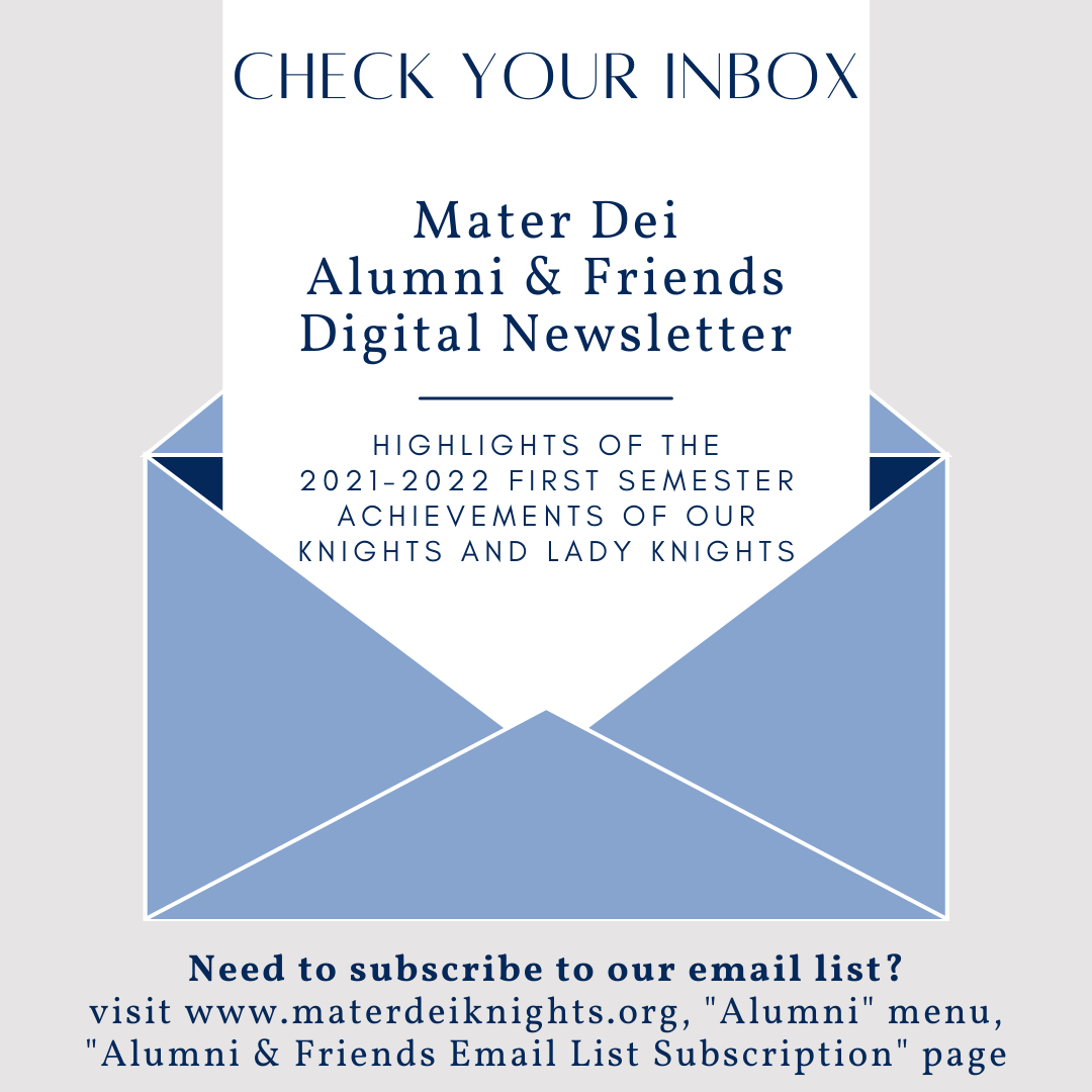 Alumni – Newsletter Announcement (1) | Mater Dei Catholic High School ...